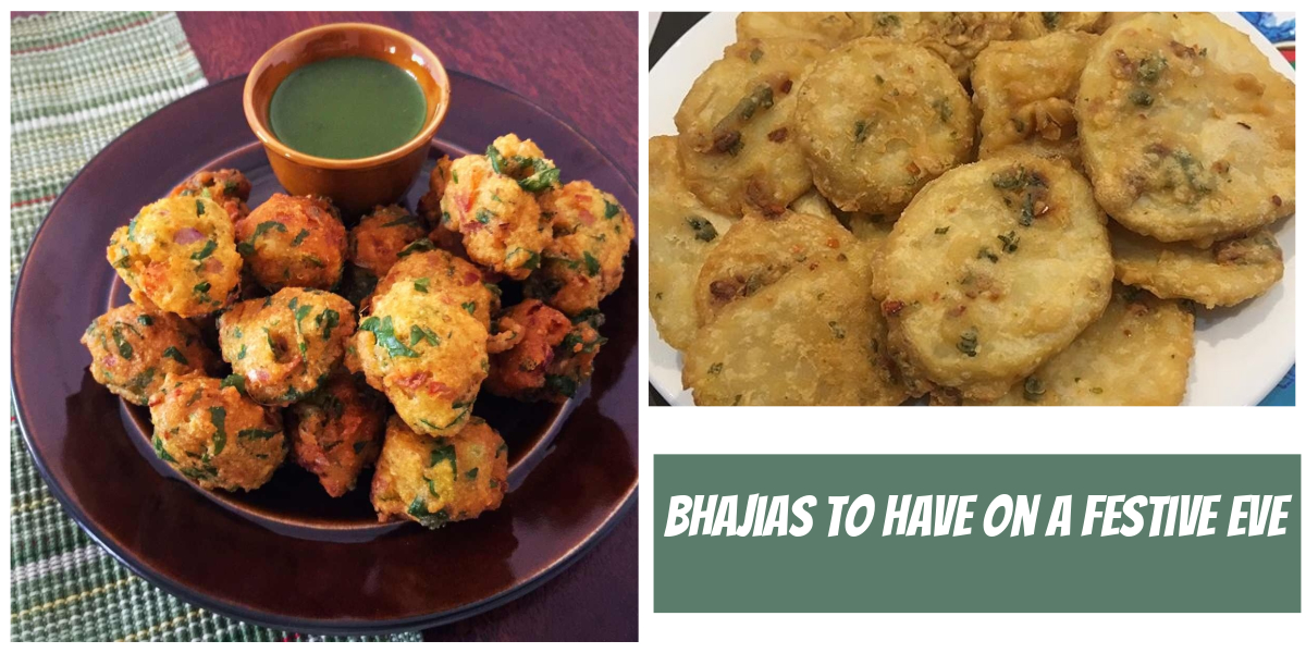Top 20 Bhajias To Have On A Festive Eve - Crazy Masala Food